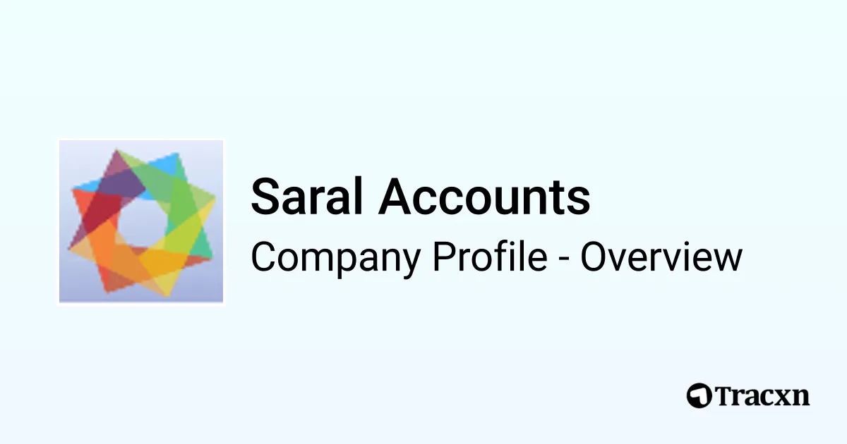 Saral Accounts - 2026 Company Profile, Team, Competitors & Financials ...