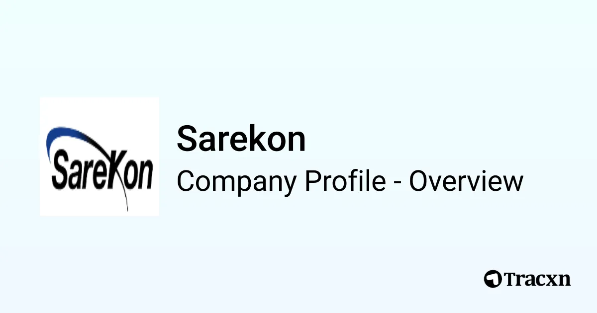 Sarekon - 2025 Company Profile, Team & Competitors - Tracxn