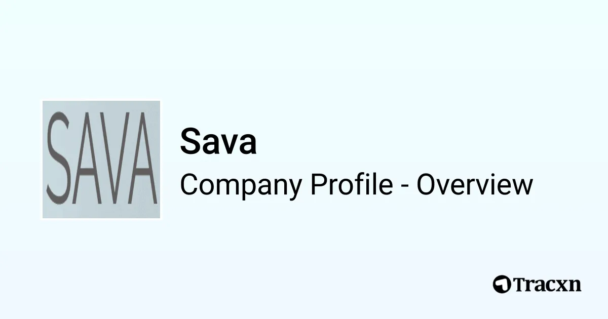 Sava - 2026 Company Profile, Funding & Competitors - Tracxn