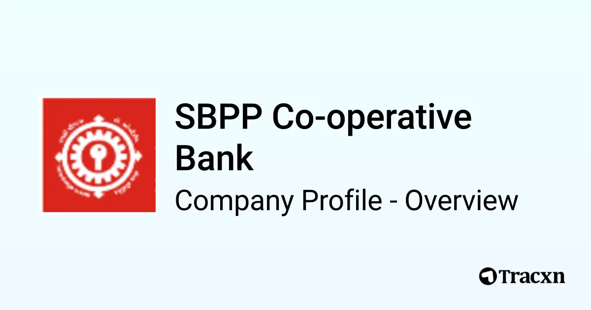 SBPP Co-operative Bank - 2025 Company Profile & Competitors - Tracxn