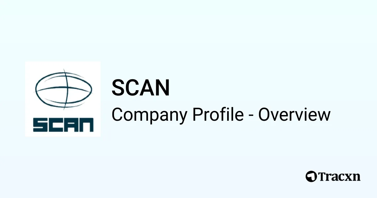 SCAN - 2025 Company Profile & Competitors - Tracxn