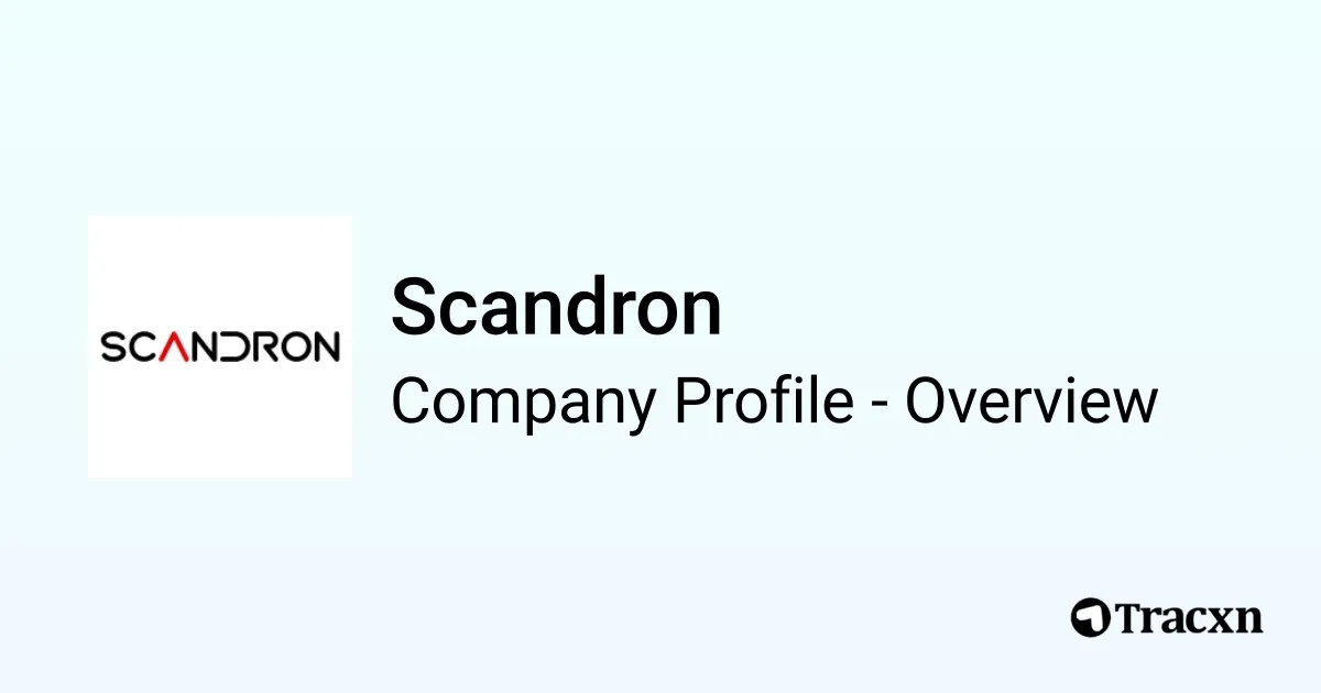 Scandron - 2025 Company Profile, Team, Competitors & Financials - Tracxn