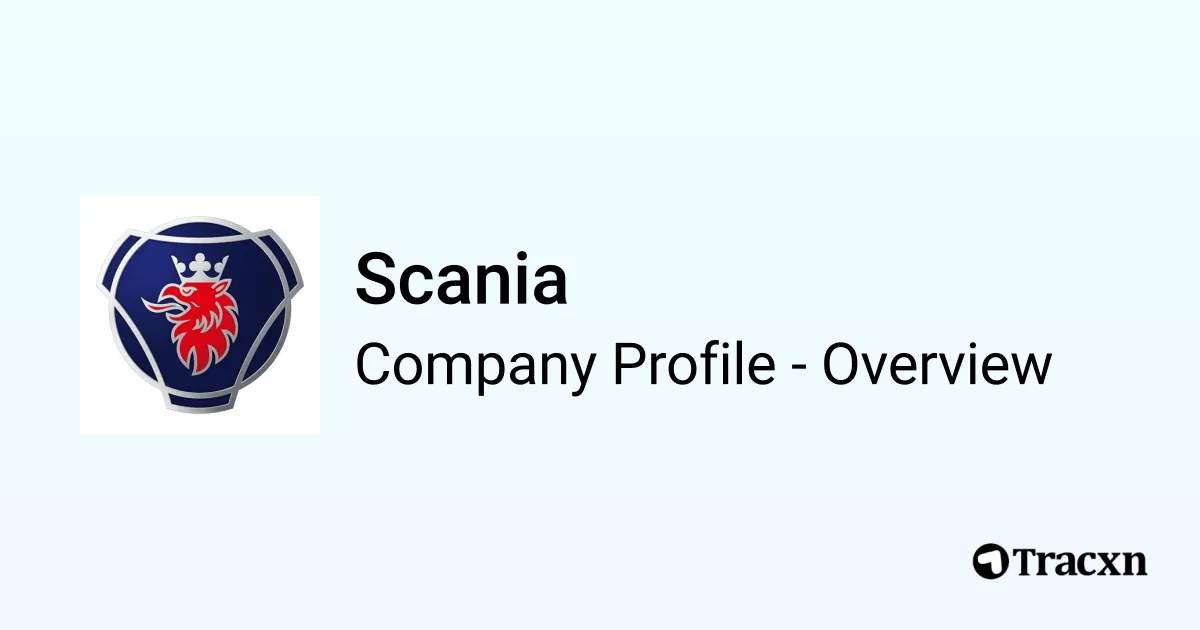 Scania - 2026 Company Profile, Team, Funding, Competitors & Financials ...