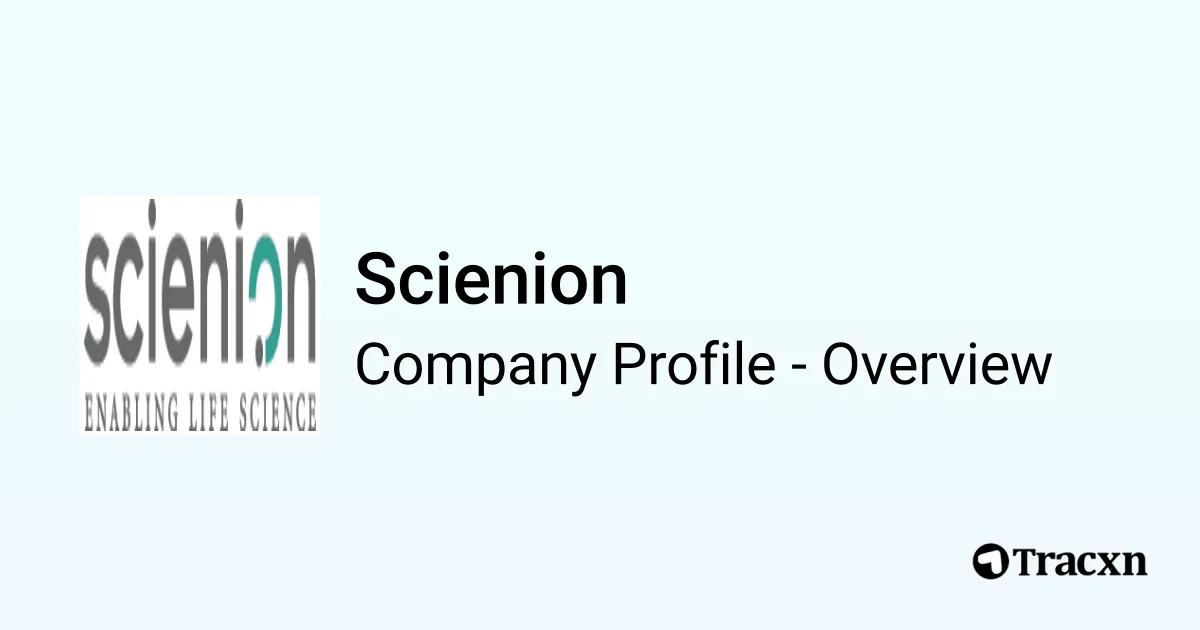 Scienion - 2026 Company Profile, Funding & Competitors - Tracxn