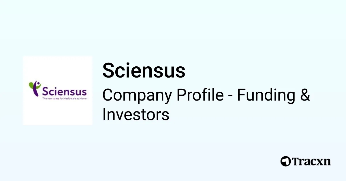Sciensus - 2025 Funding Rounds & List of Investors - Tracxn