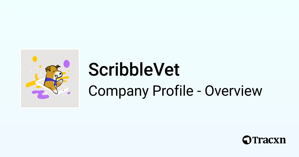 ScribbleVet - 2025 Company Profile, Team & Competitors - Tracxn