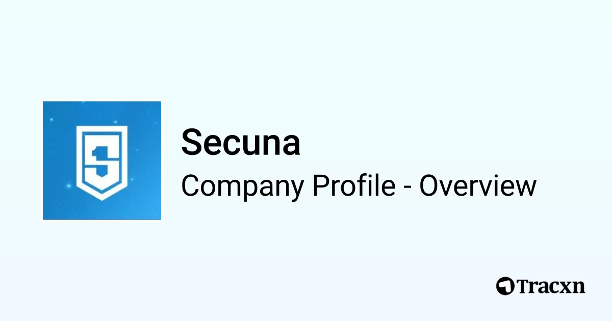 Secuna - 2025 Company Profile & Competitors - Tracxn