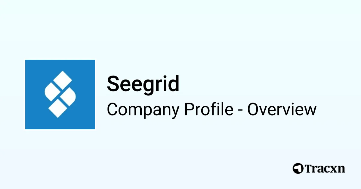 Seegrid - 2026 Company Profile, Team, Funding & Competitors - Tracxn