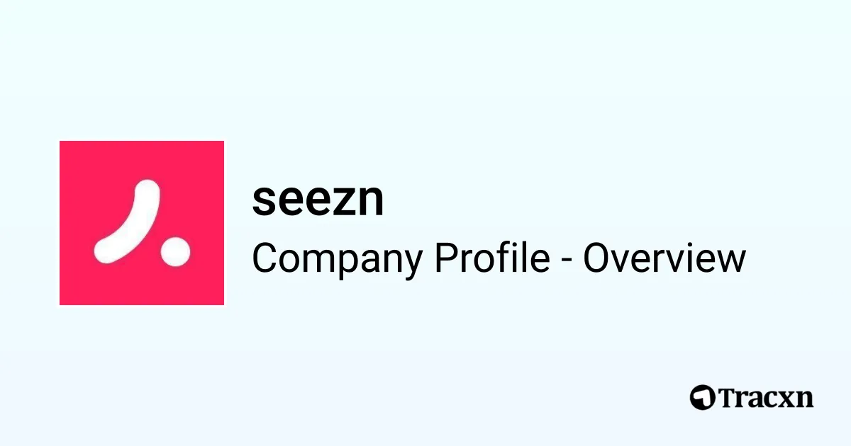 seezn - 2025 Company Profile & Competitors - Tracxn