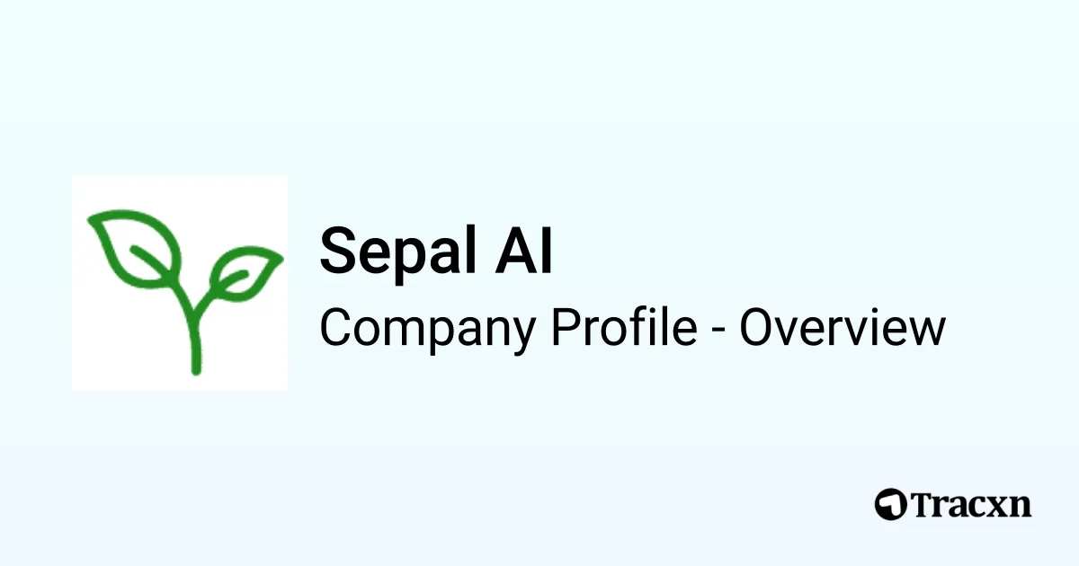 Sepal AI - 2025 Company Profile, Team & Funding - Tracxn