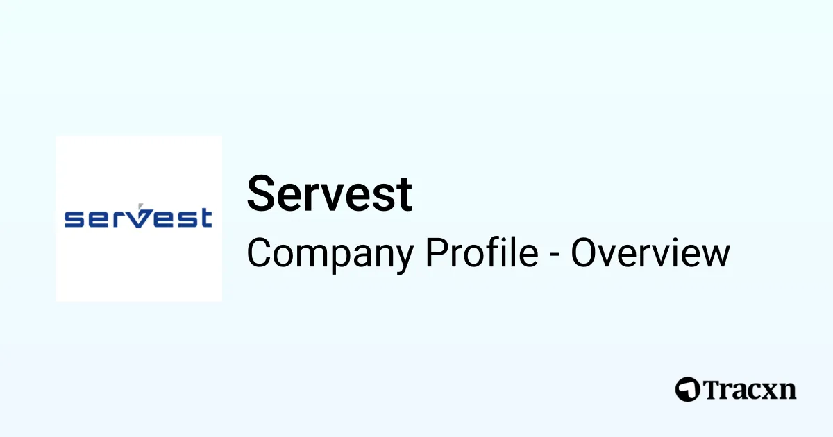 Servest - 2026 Company Profile, Team, Funding & Competitors - Tracxn