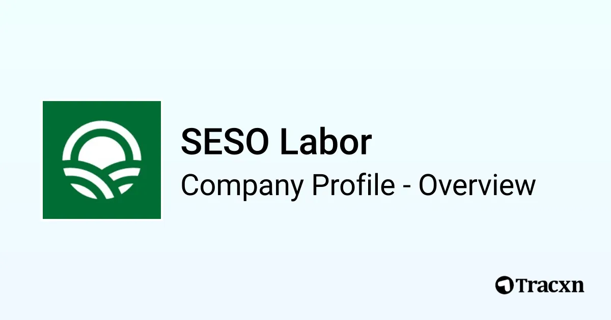 SESO Labor - 2025 Company Profile, Team & Funding - Tracxn