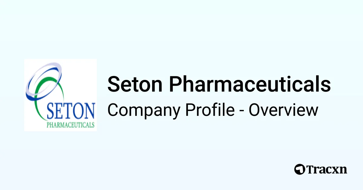 Seton Pharmaceuticals - 2025 Company Profile, Team & Competitors - Tracxn