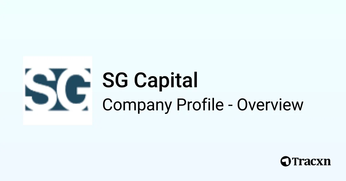 SG Capital - 2025 Company Profile & Competitors - Tracxn