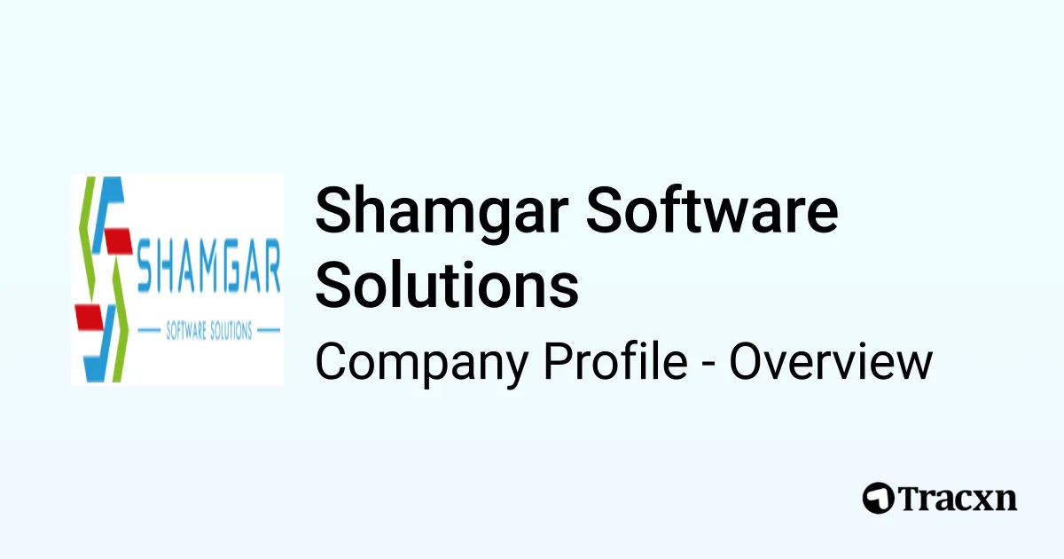 Shamgar Software Solutions - 2025 Company Profile, Team & Competitors - Tracxn