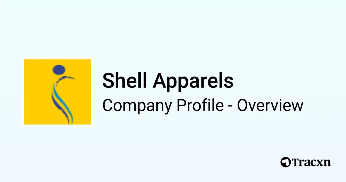 Shell Apparels - 2026 Company Profile, Team, Competitors & Financials ...