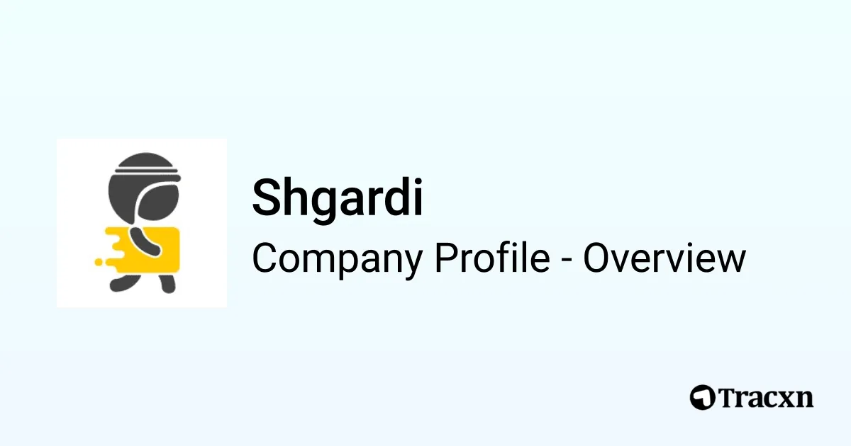 Shgardi - 2026 Company Profile, Team, Funding & Competitors - Tracxn