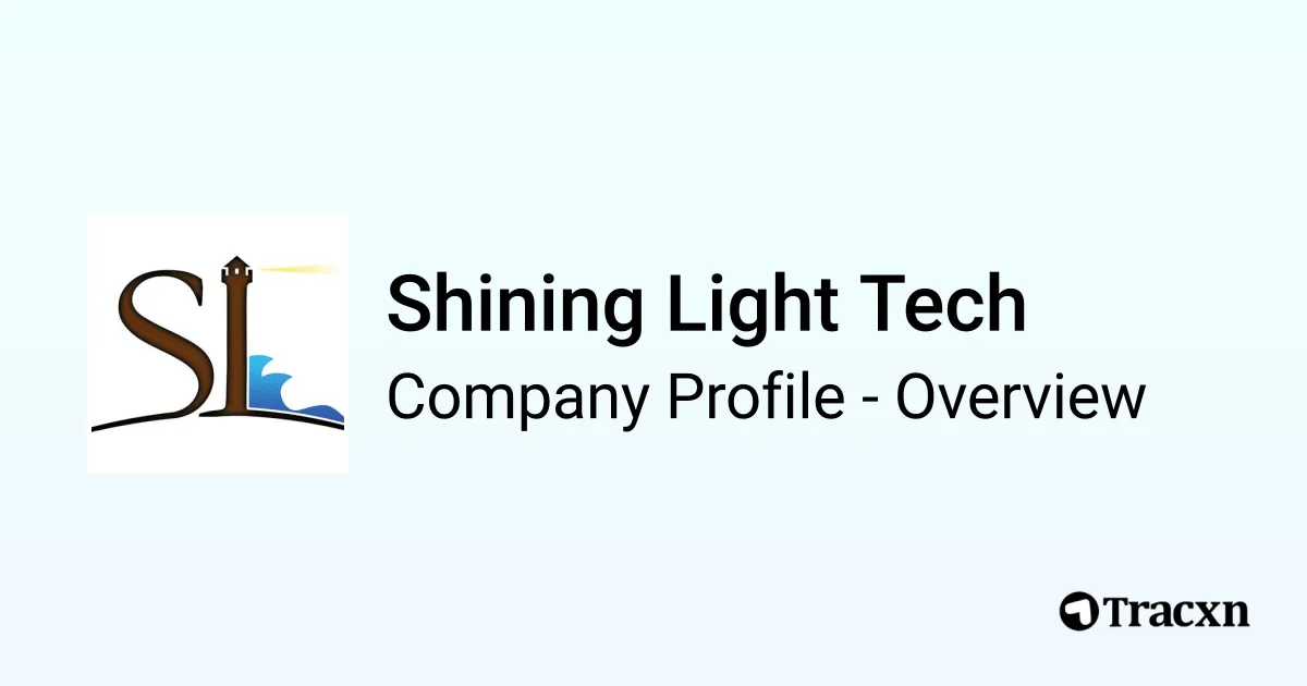 Shining Light Tech - 2025 Company Profile & Competitors - Tracxn