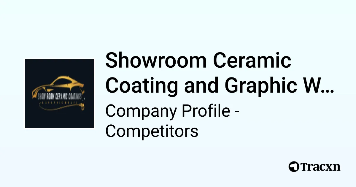 Showroom Ceramic Coating and Graphic Wraps - 1749 Competitors and ...
