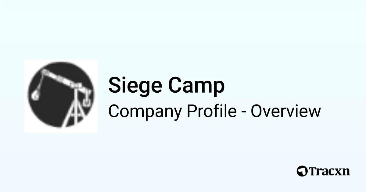 Siege Camp - 2025 Company Profile & Competitors - Tracxn