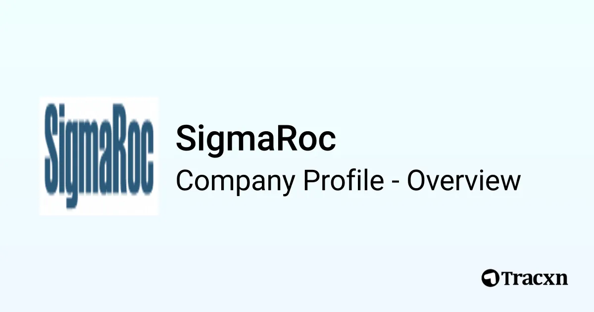 SigmaRoc - 2025 Company Profile, Team, Funding, Competitors ...