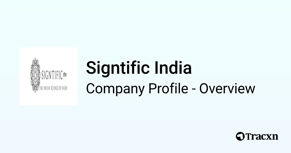 Signtific India - 2026 Company Profile, Team & Competitors - Tracxn