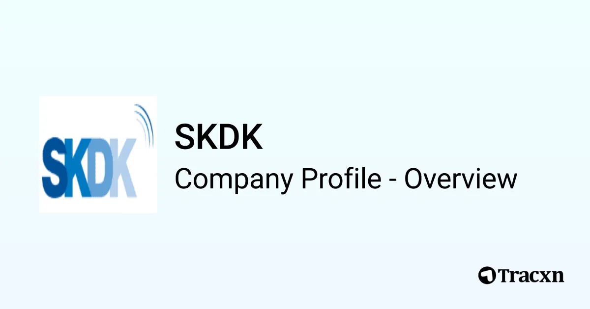 SKDK - 2026 Company Profile, Team & Competitors - Tracxn