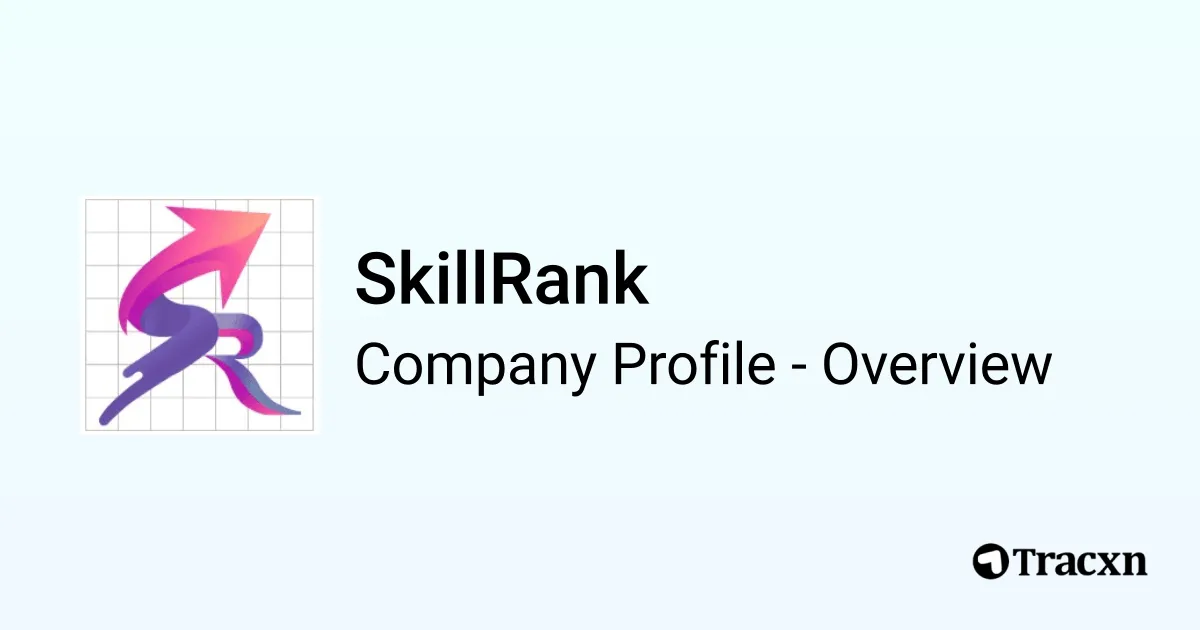 SkillRank - 2025 Company Profile, Team & Competitors - Tracxn