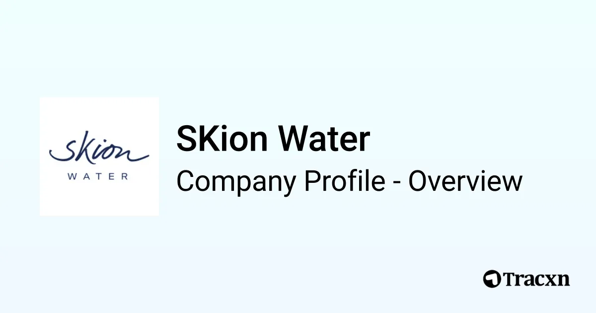 SKion Water - 2026 Company Profile, Team, Funding, Competitors ...