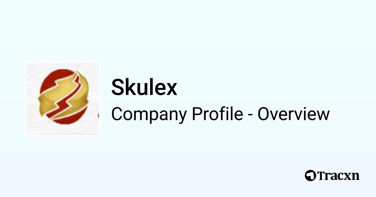 Skulex - 2026 Company Profile, Team & Competitors - Tracxn
