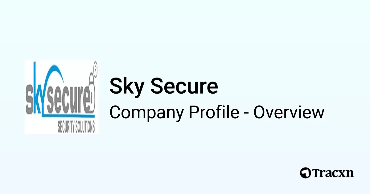 Sky Secure - 2026 Company Profile, Team & Competitors - Tracxn