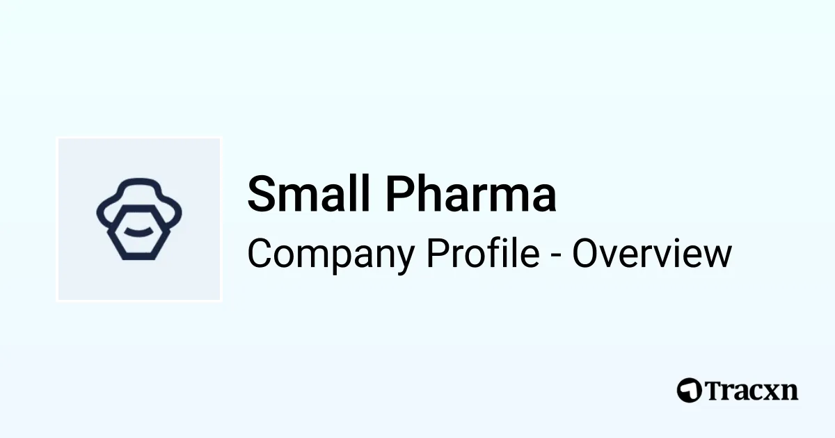 Small Pharma - 2026 Company Profile, Funding, Competitors & Financials ...