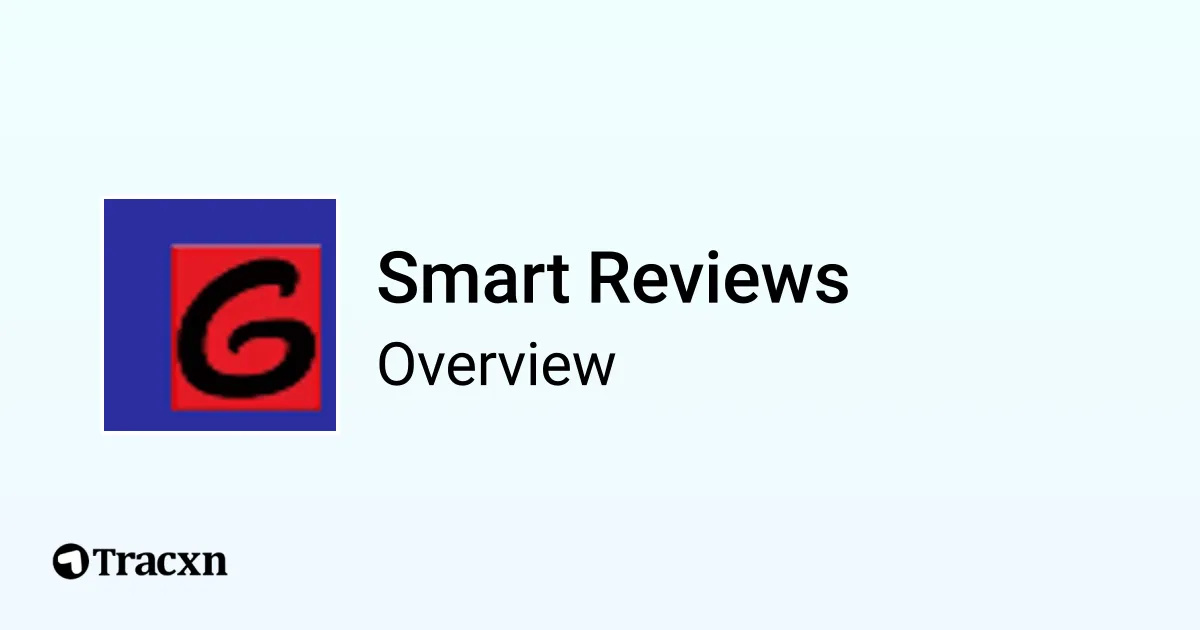 Smart Reviews - Company Profile - Tracxn