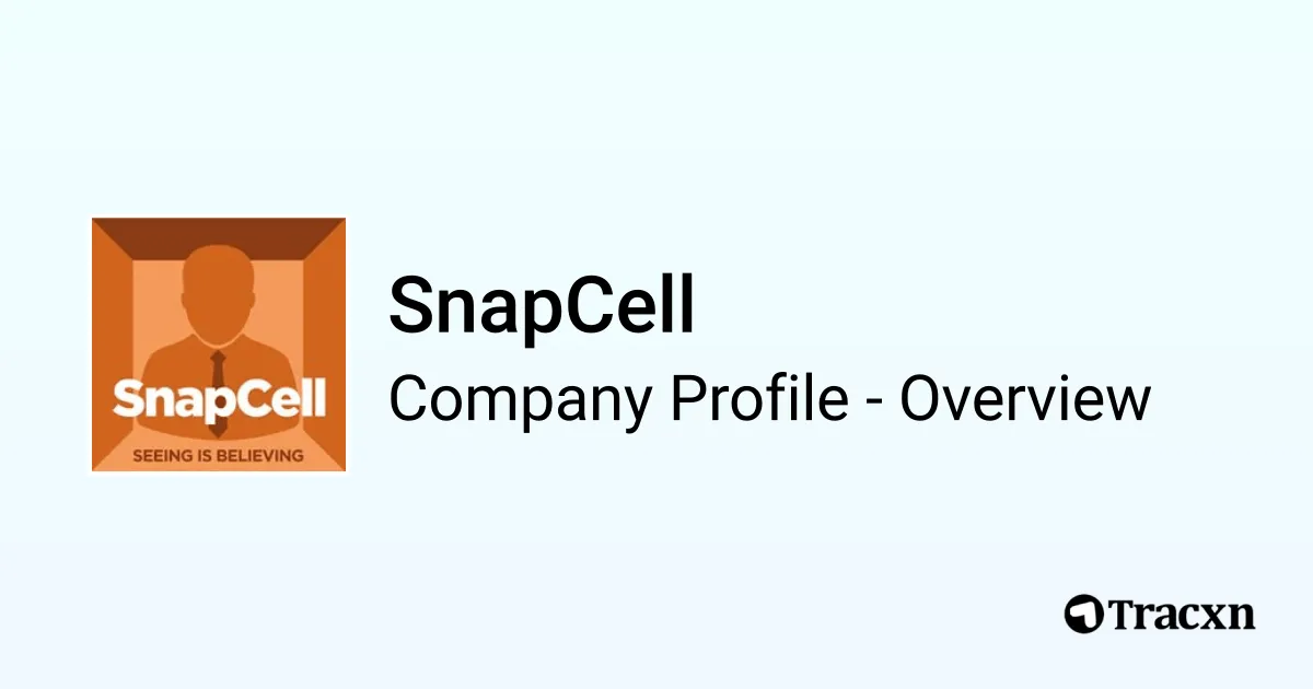 SnapCell - 2025 Company Profile, Team & Competitors - Tracxn