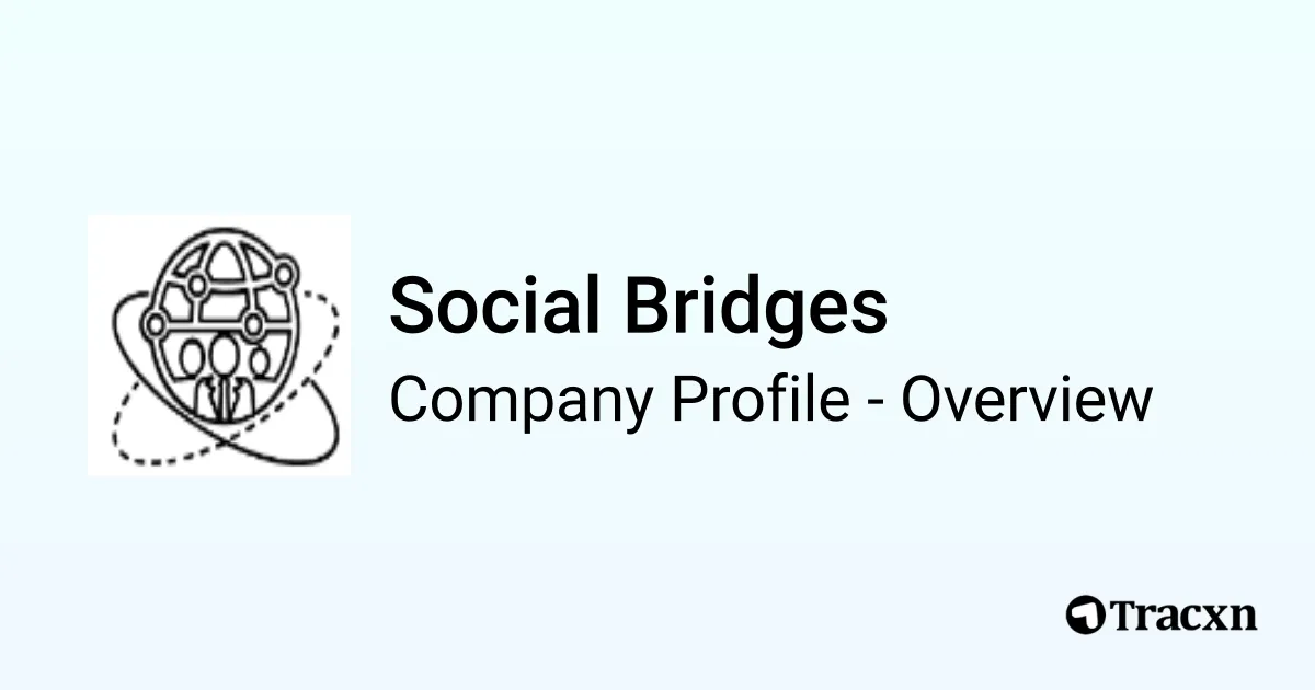 Social Bridges - 2025 Company Profile & Competitors - Tracxn
