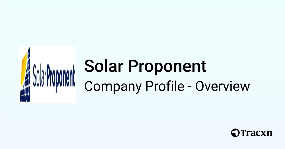 Solar Proponent - 2026 Company Profile, Team, Funding & Competitors ...