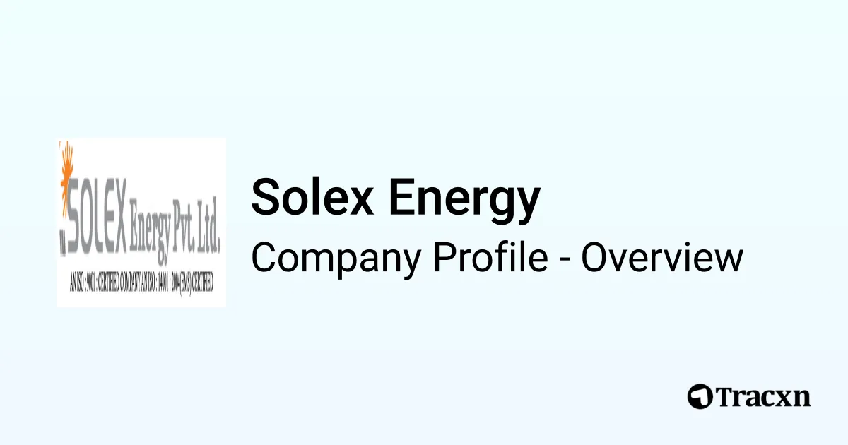 Solex Energy - 2026 Company Profile, Team, Competitors & Financials ...
