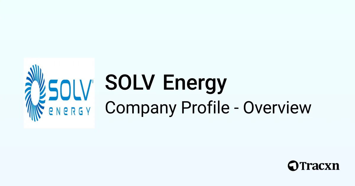 SOLV Energy - 2026 Company Profile, Team & Competitors - Tracxn