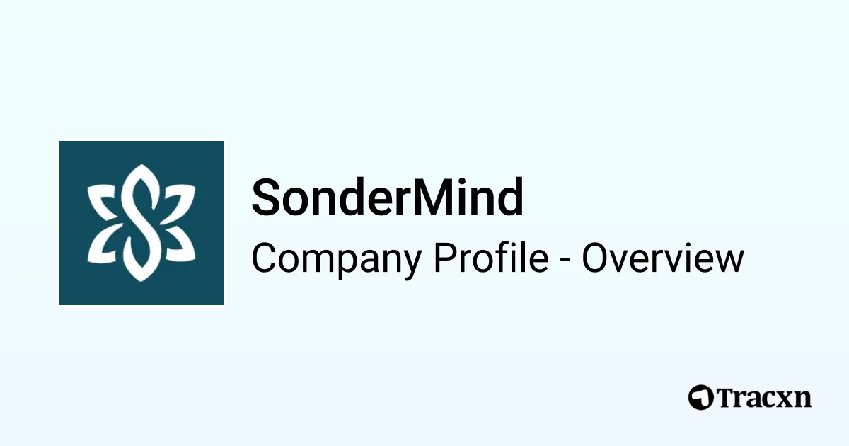 SonderMind - 2026 Company Profile, Team, Funding & Competitors - Tracxn