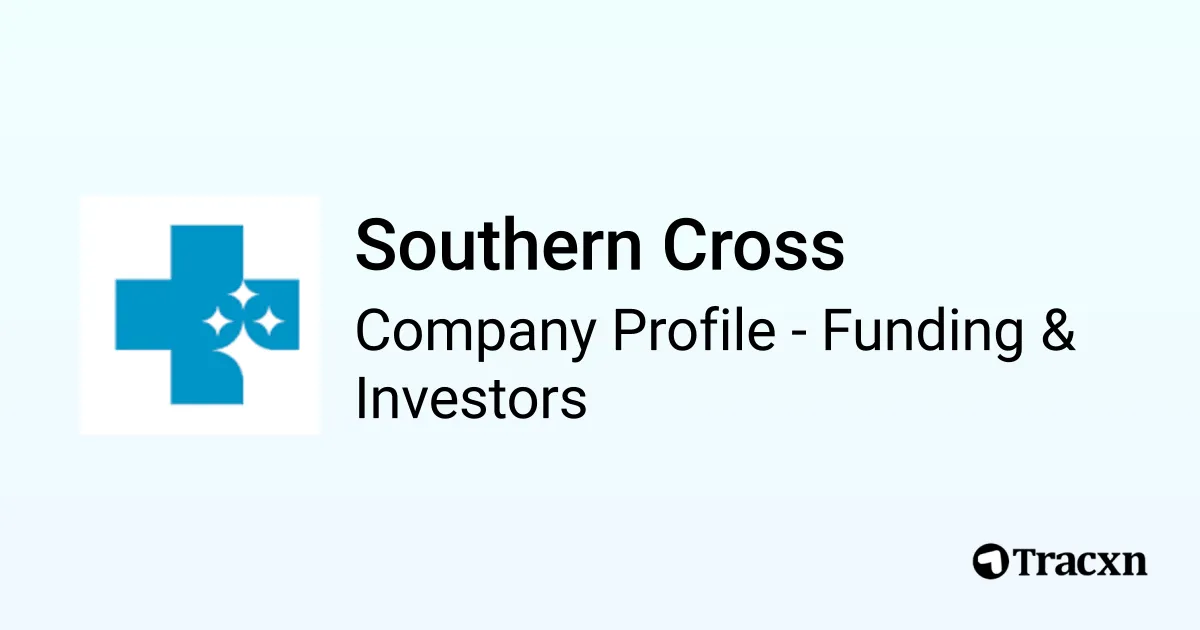 Southern Cross - 2025 Funding Rounds & List of Investors - Tracxn
