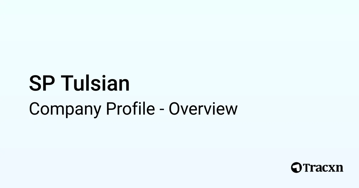 SP Tulsian - 2025 Company Profile & Competitors - Tracxn