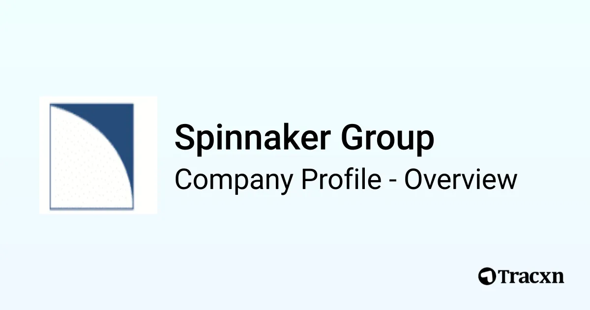 Spinnaker Group - 2025 Company Profile & Competitors - Tracxn