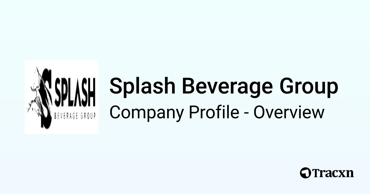 Splash Beverage Group - 2026 Company Profile, Team, Funding ...