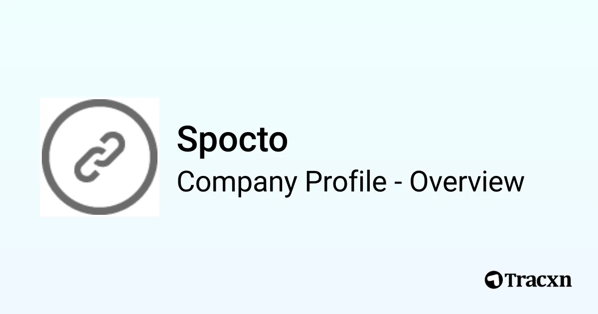 Spocto - 2025 Company Profile, Team, Competitors & Financials - Tracxn