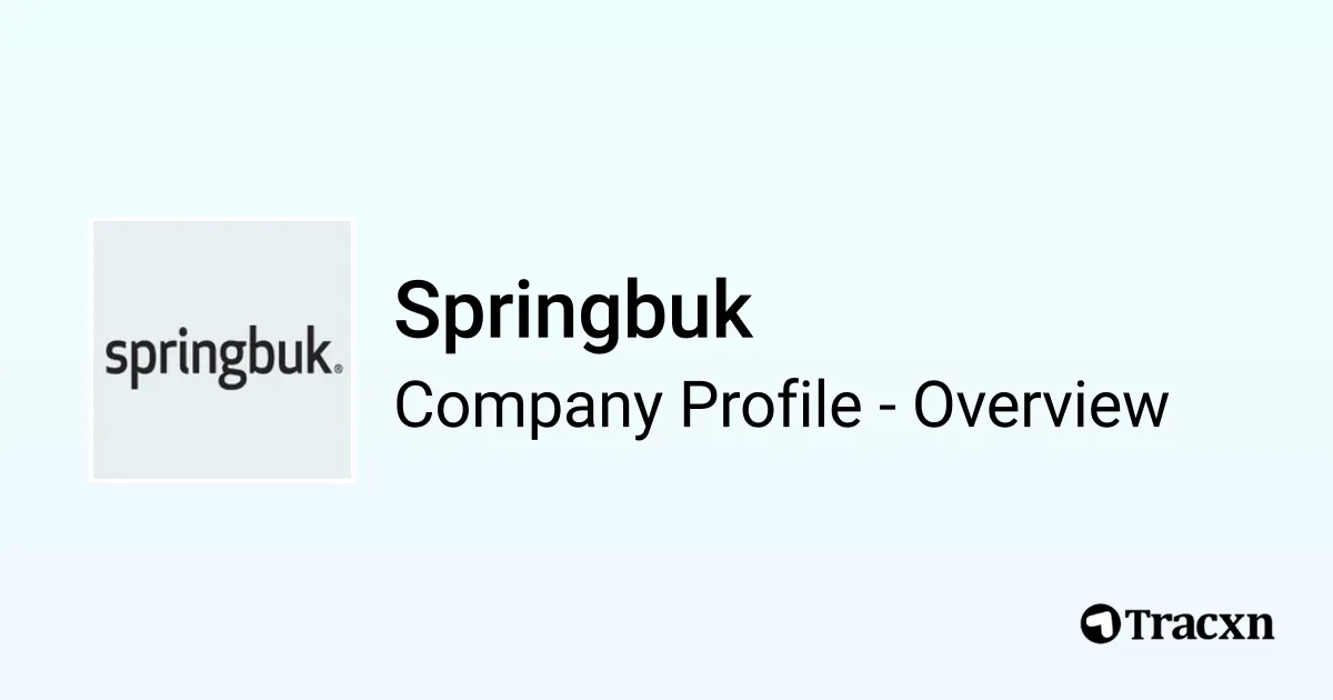 Springbuk - 2026 Company Profile, Team, Funding & Competitors - Tracxn