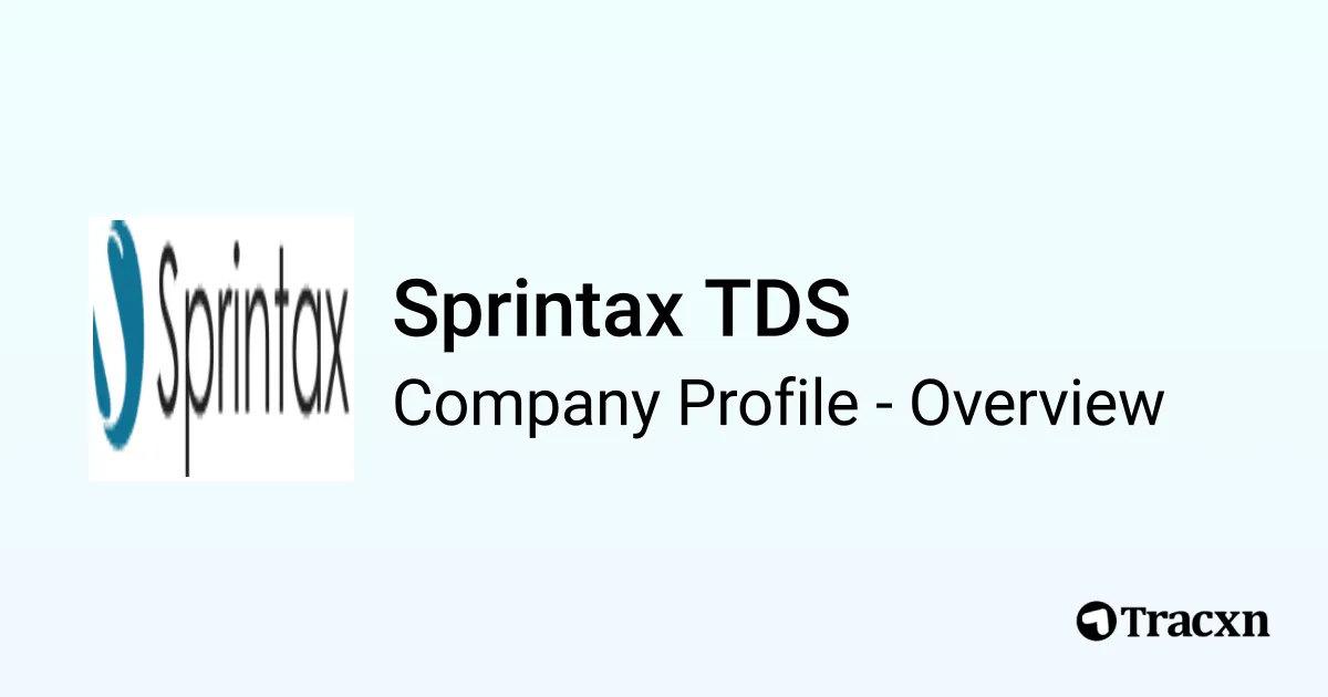 Sprintax TDS - 2025 Company Profile, Team & Competitors - Tracxn