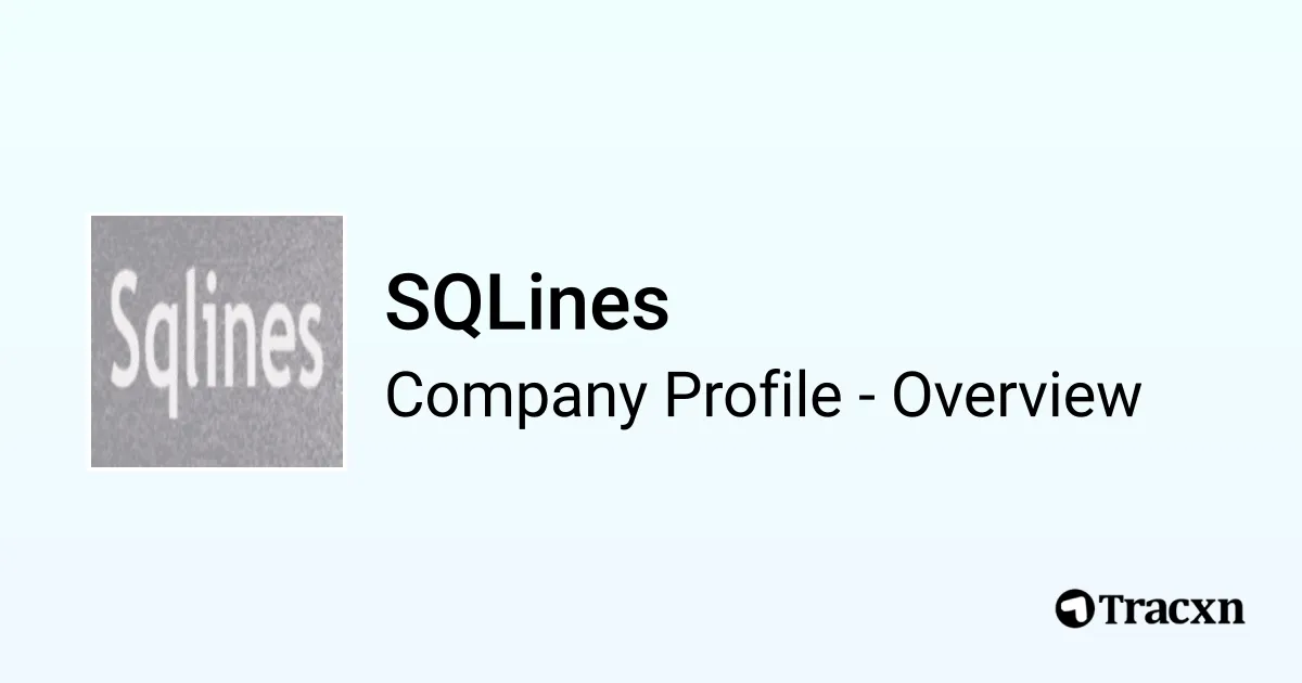 SQLines - 2025 Company Profile, Team & Competitors - Tracxn