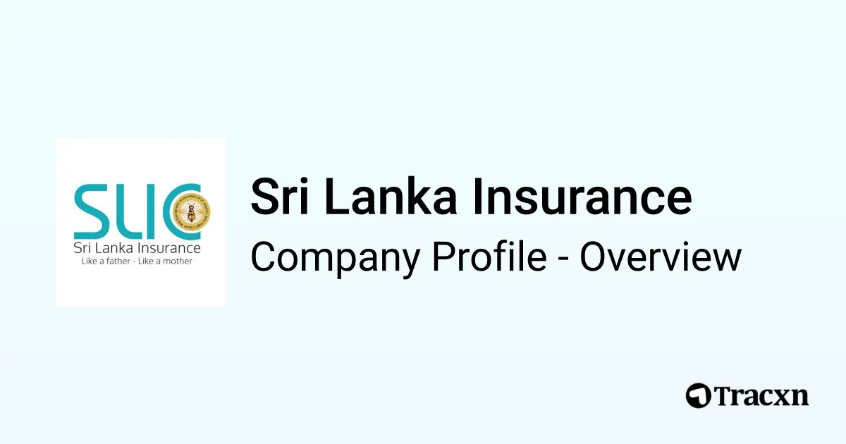Sri Lanka Insurance - 2025 Company Profile & Competitors - Tracxn