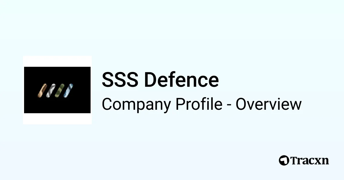 SSS Defence - 2025 Company Profile, Team, Competitors & Financials - Tracxn