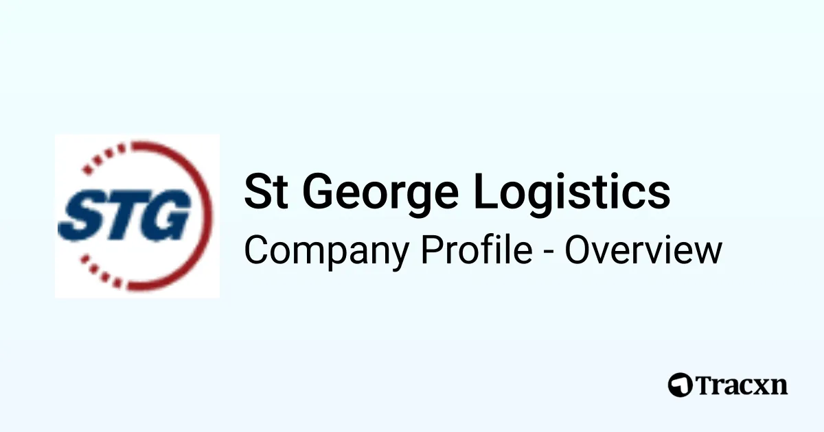 St George Logistics - 2026 Company Profile, Funding & Competitors - Tracxn